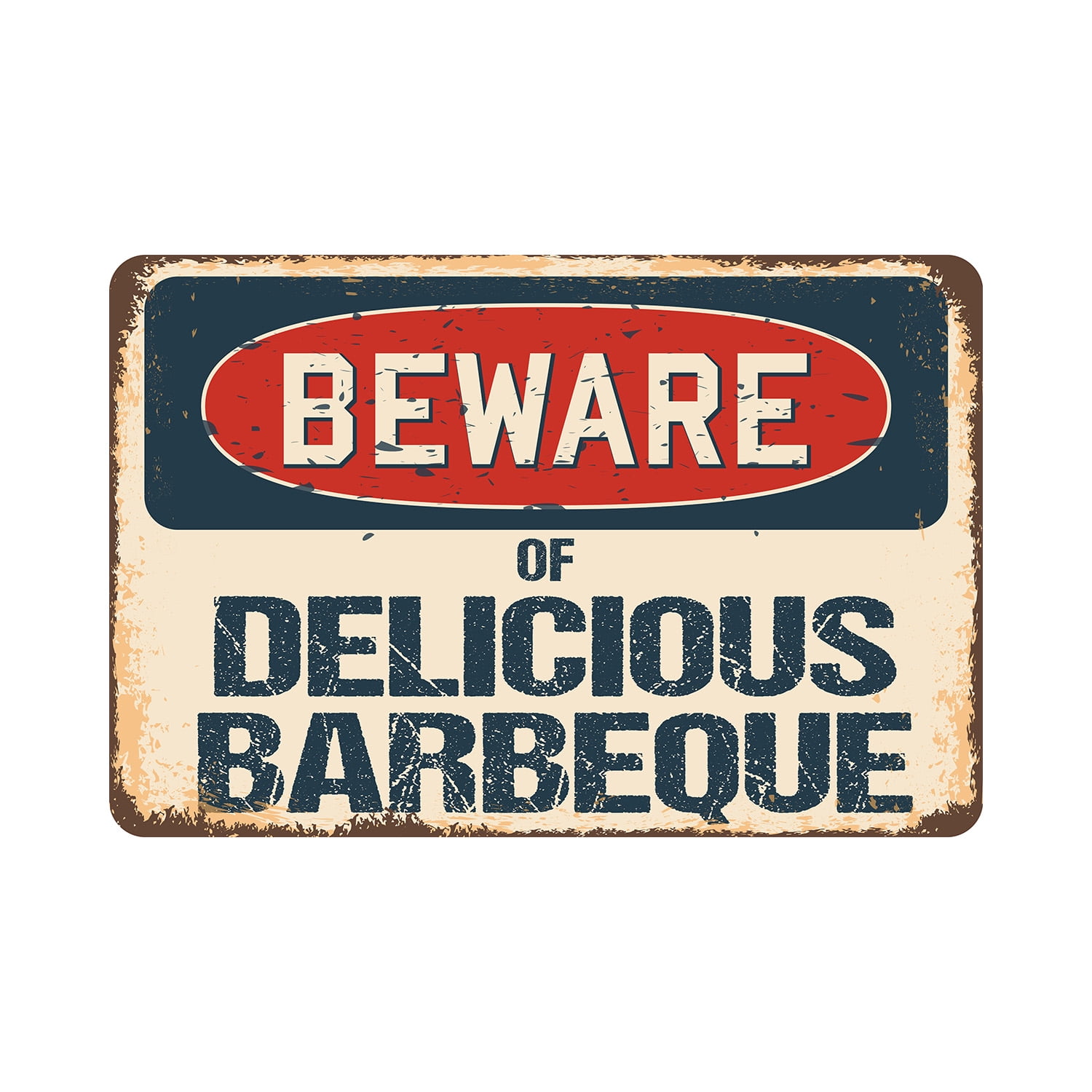Beware Of Delicious Barbeque Rustic Sign | Rustic, Distressed Vintage ...