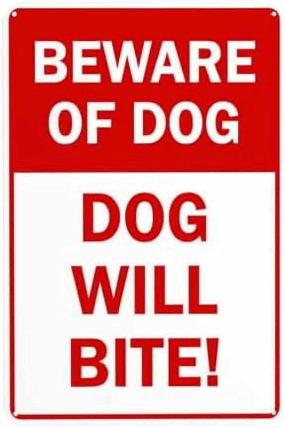 Beware of Dog Sign, Dog Will Bite Warning Sign, Beware Of Dog Security ...