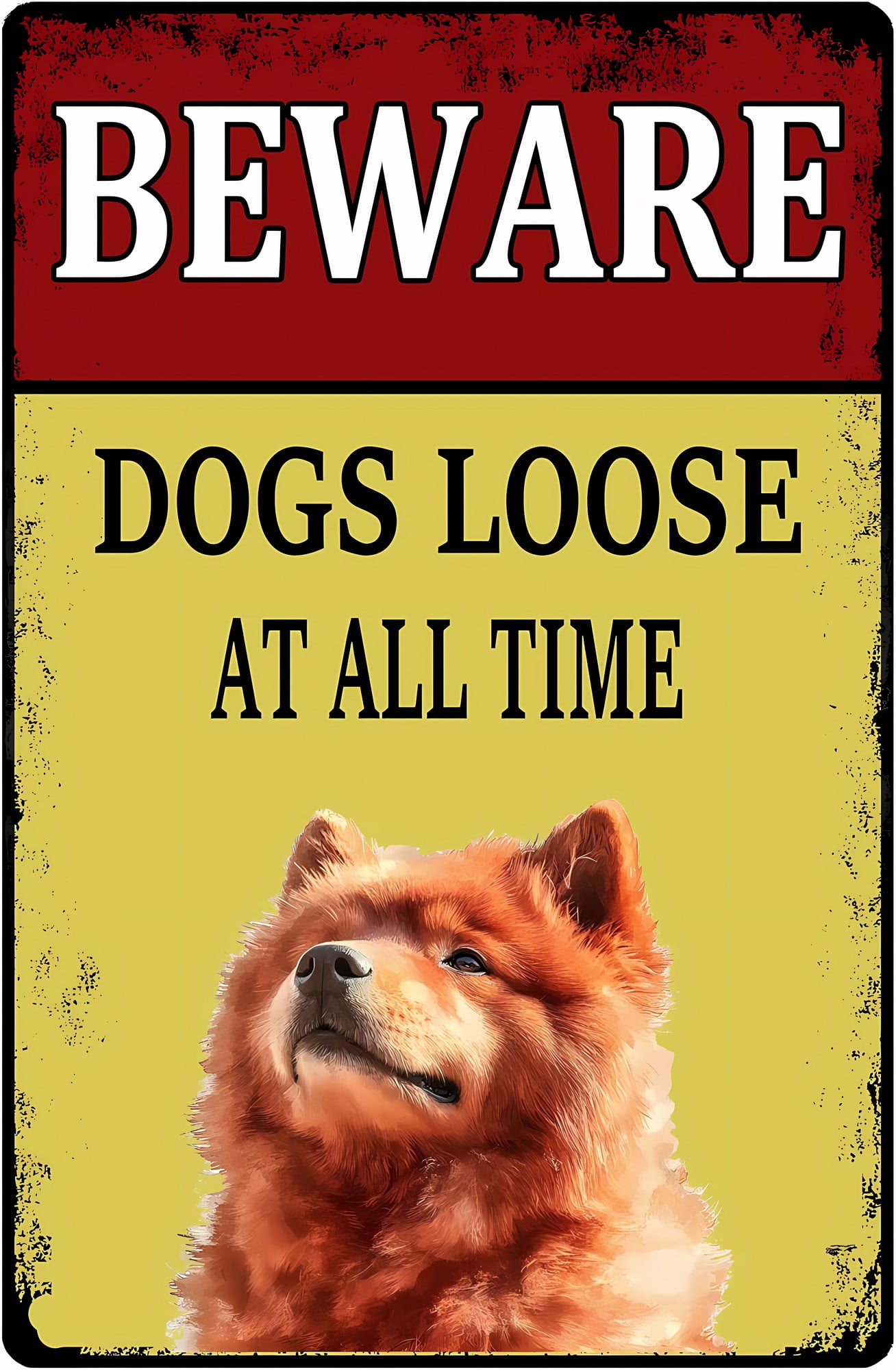 Beware Dogs Loose Chow Chow 8"x12" Tin Warning Sign, Chow Chow Metal ...