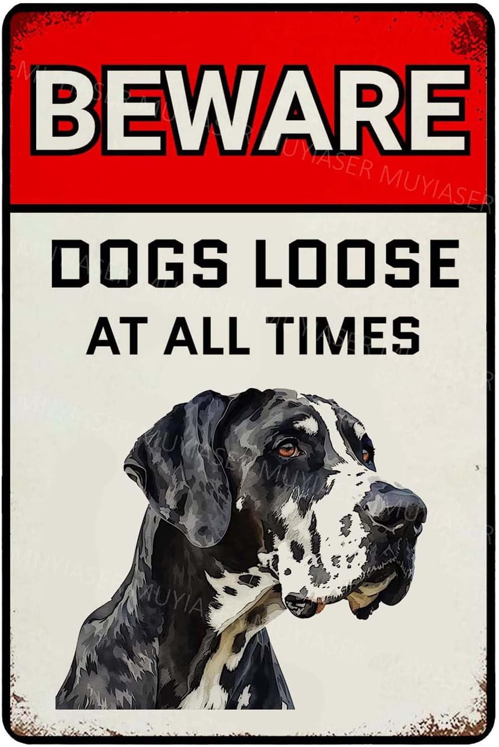 Beware Of Dogs Loose At All Time Sign Great Dane Warning Sign Aluminum ...