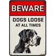 Beware Of Dogs Loose At All Time Sign Great Dane Warning Sign Aluminum ...