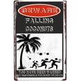 Beware Falling Coconuts Metal Sign Warning Sign Safety Signs For Home ...