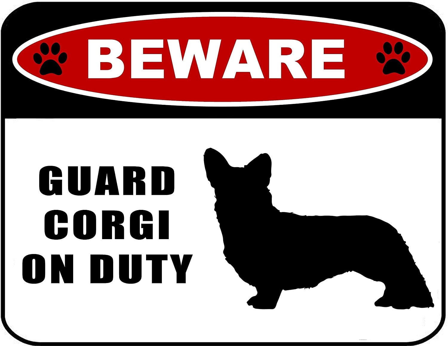 Beware Guard Corgi (silhouette) on Duty 11.5 inch x 9 inch Laminated ...