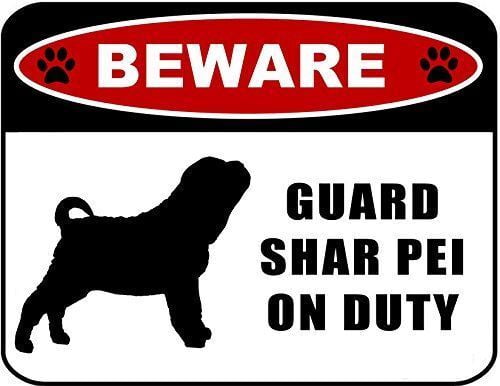 Beware Guard Shar Pei (Metal Sign) on Duty Dog Sign Size: 16 x 12 Inch ...