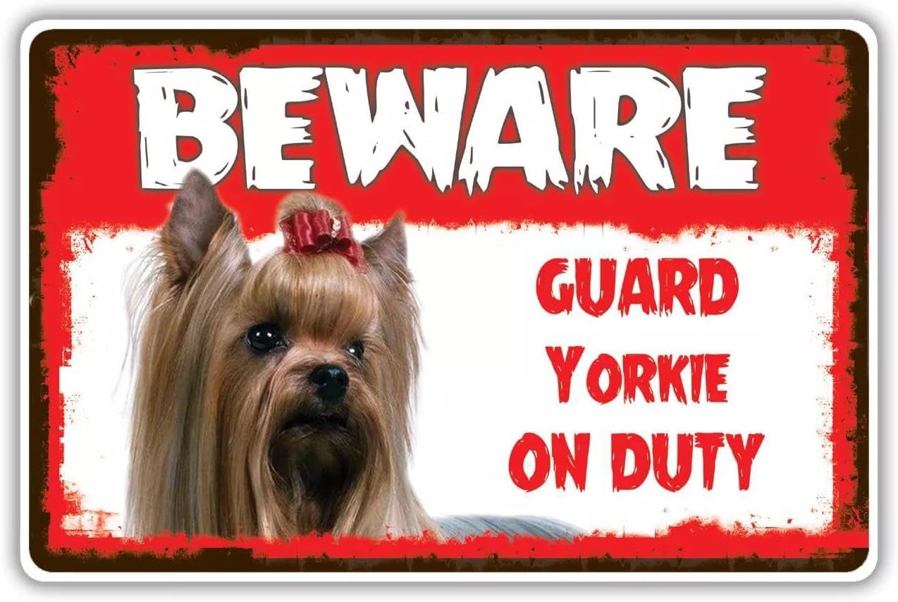 Beware Guard Yorkie Dog On Duty Novelty Metal Tin Sign - 12 X 8 Inches ...