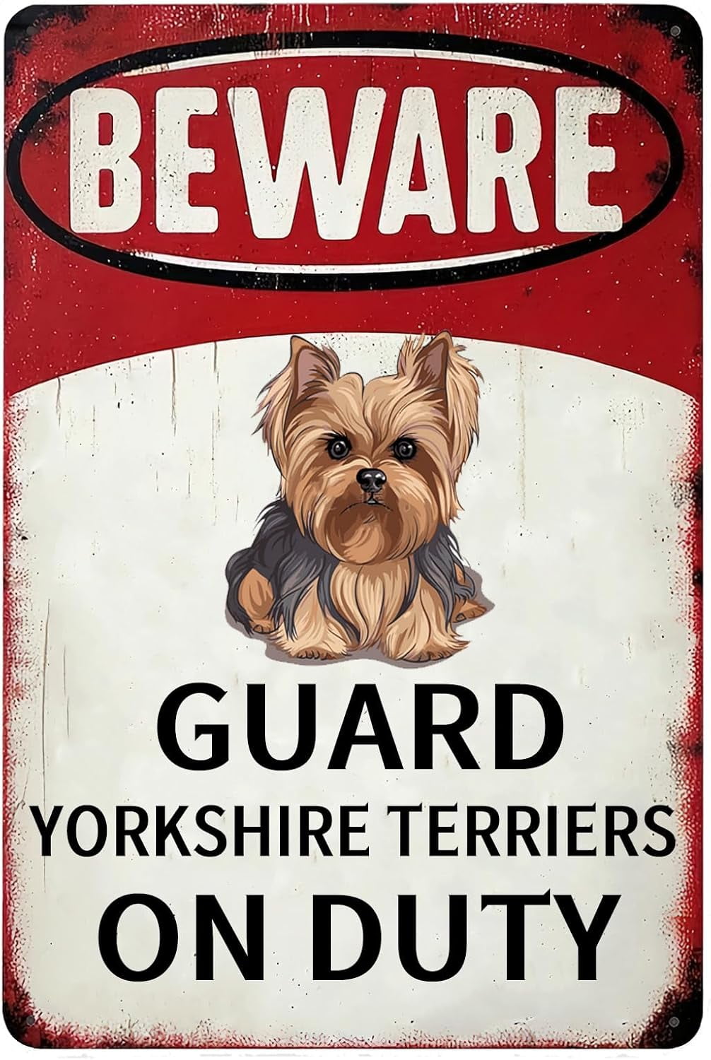 Beware Guard Yorkshire Terriers on Duty Rustic Tin Signs Metal Poster ...