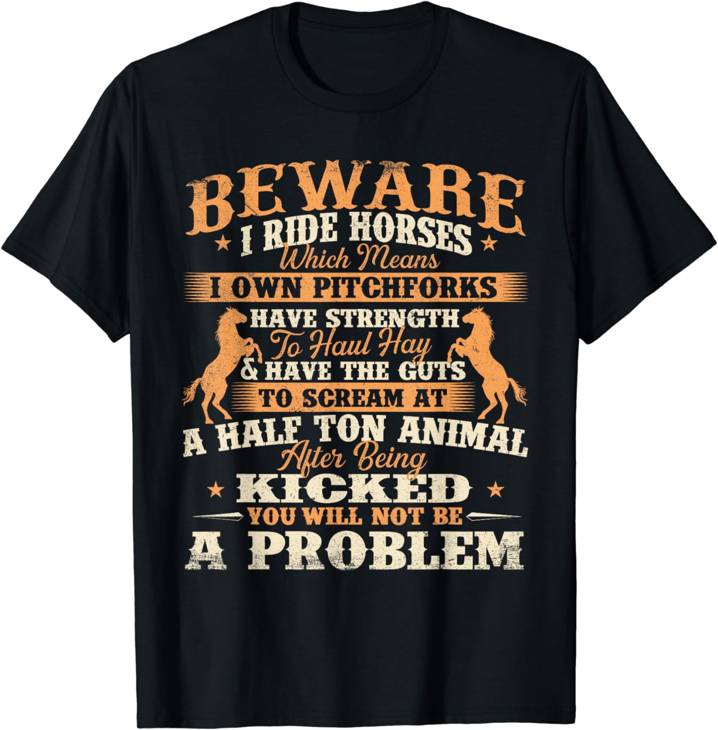 Beware I Ride Horses - Horse Lover Horseman Horseback Riding T-Shirt - Walmart.com