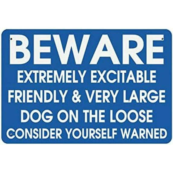 Beware Large Friendly Dog Warning Metal Signs for Property Notice Sign ...
