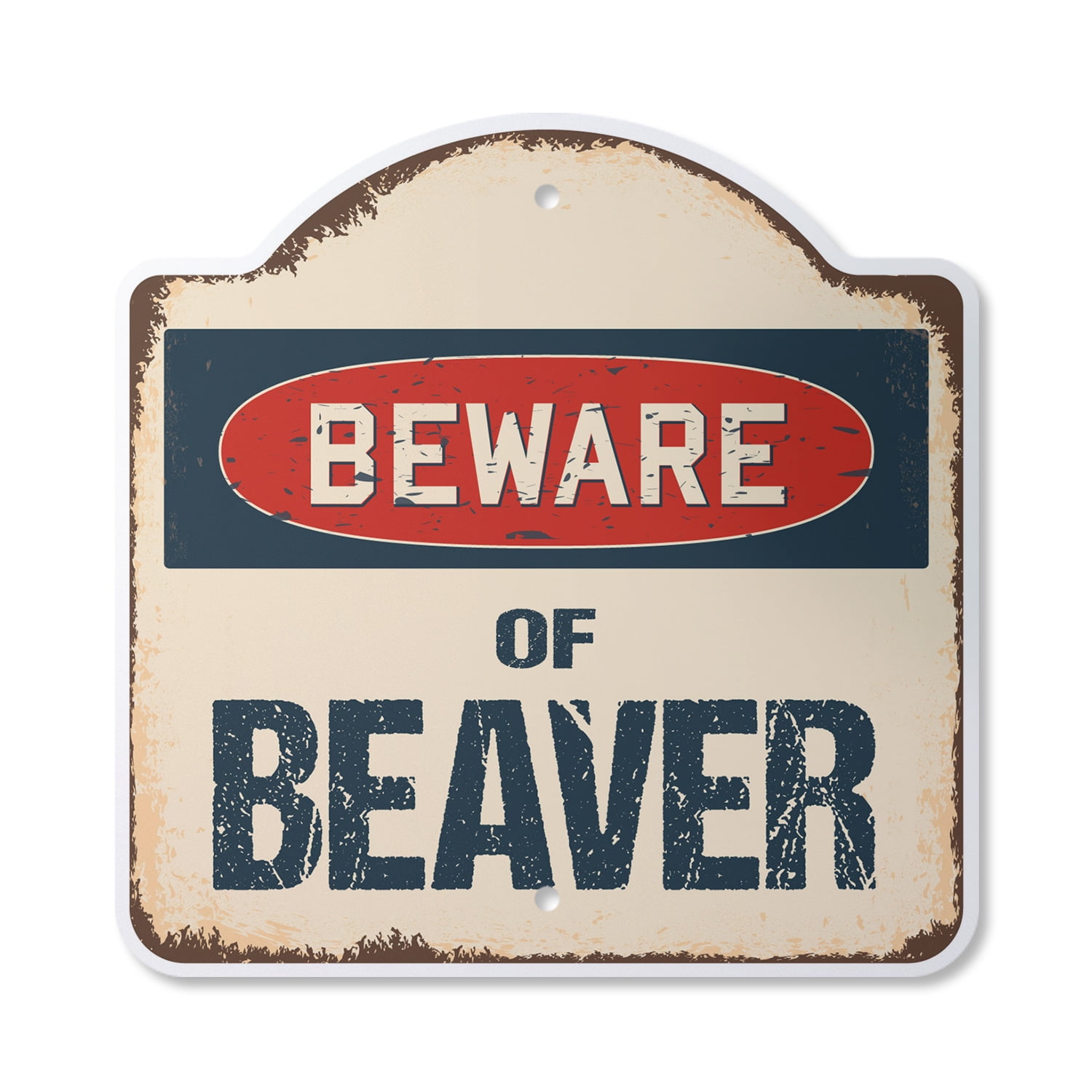 Beware Of Beaver 10” x 10” Sign | Indoor/Outdoor Plastic | SignMission ...