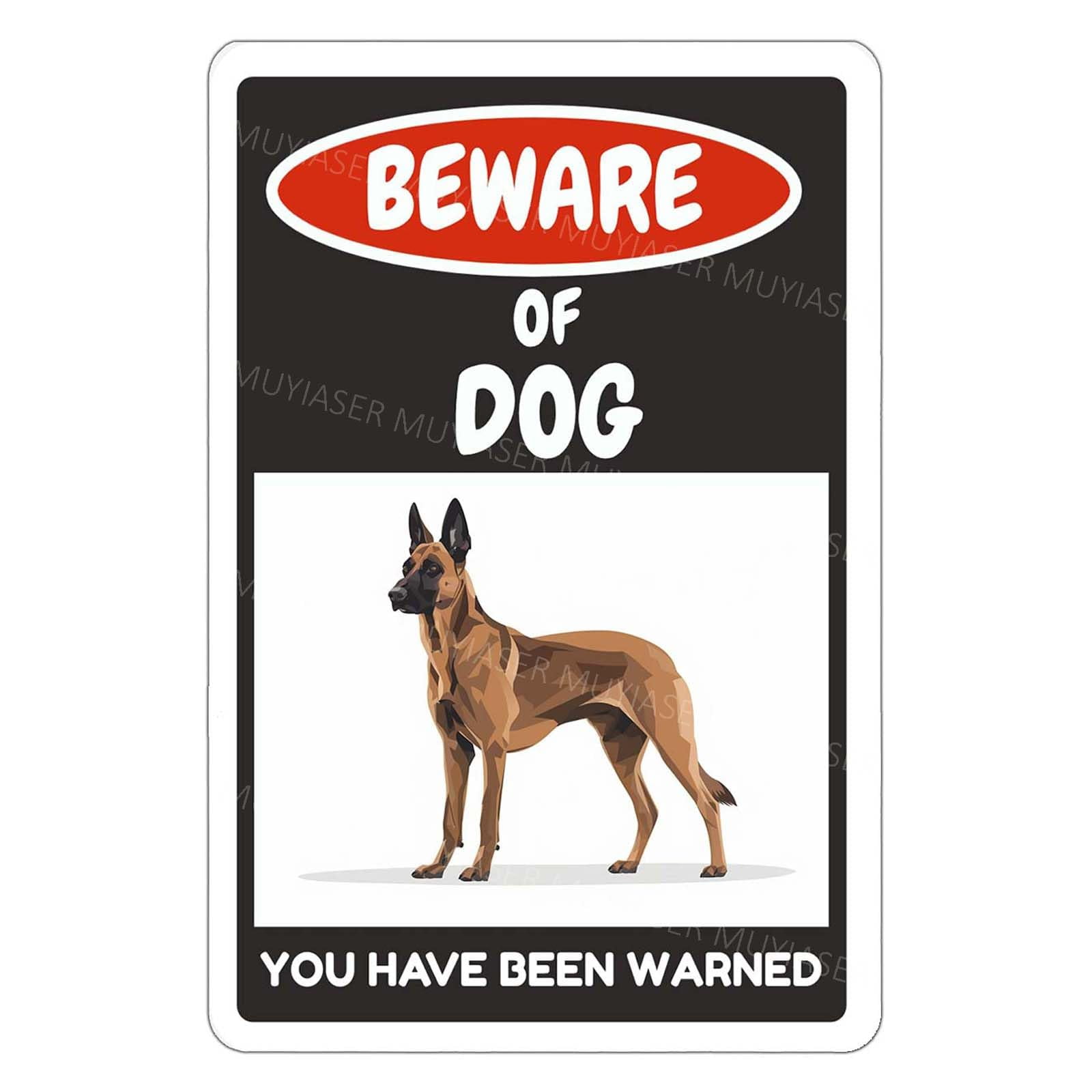 Beware Of Dog Sign Belgian Malinois You Have Been Warned Metal Tin ...