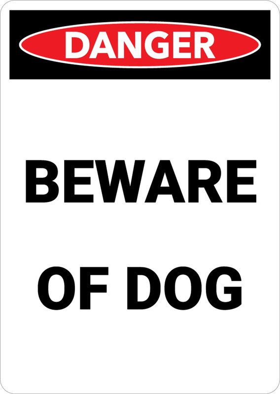 Beware Of Dog Sign Safety Restriction Alert Attention Caution Warning ...