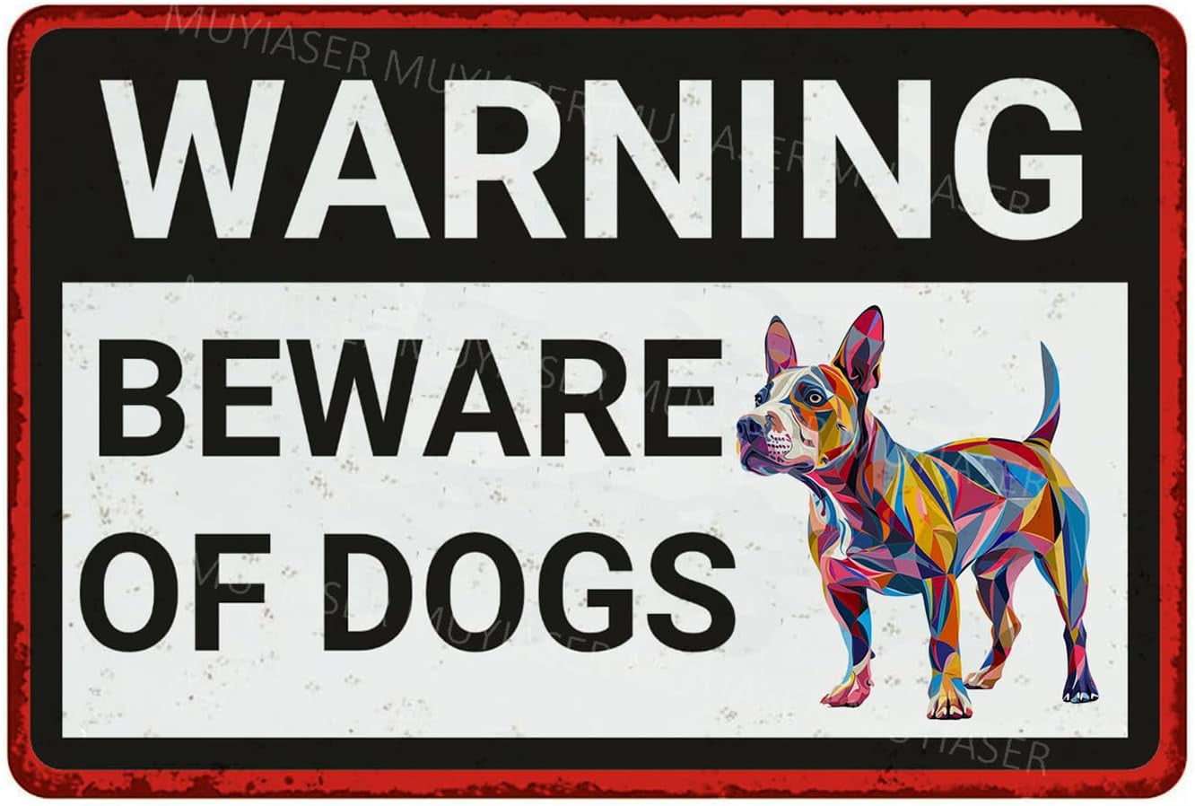 Beware Of Dogs Sign Bull Terrier Metal Tin Signs Metal Tin Sign 8x12 ...