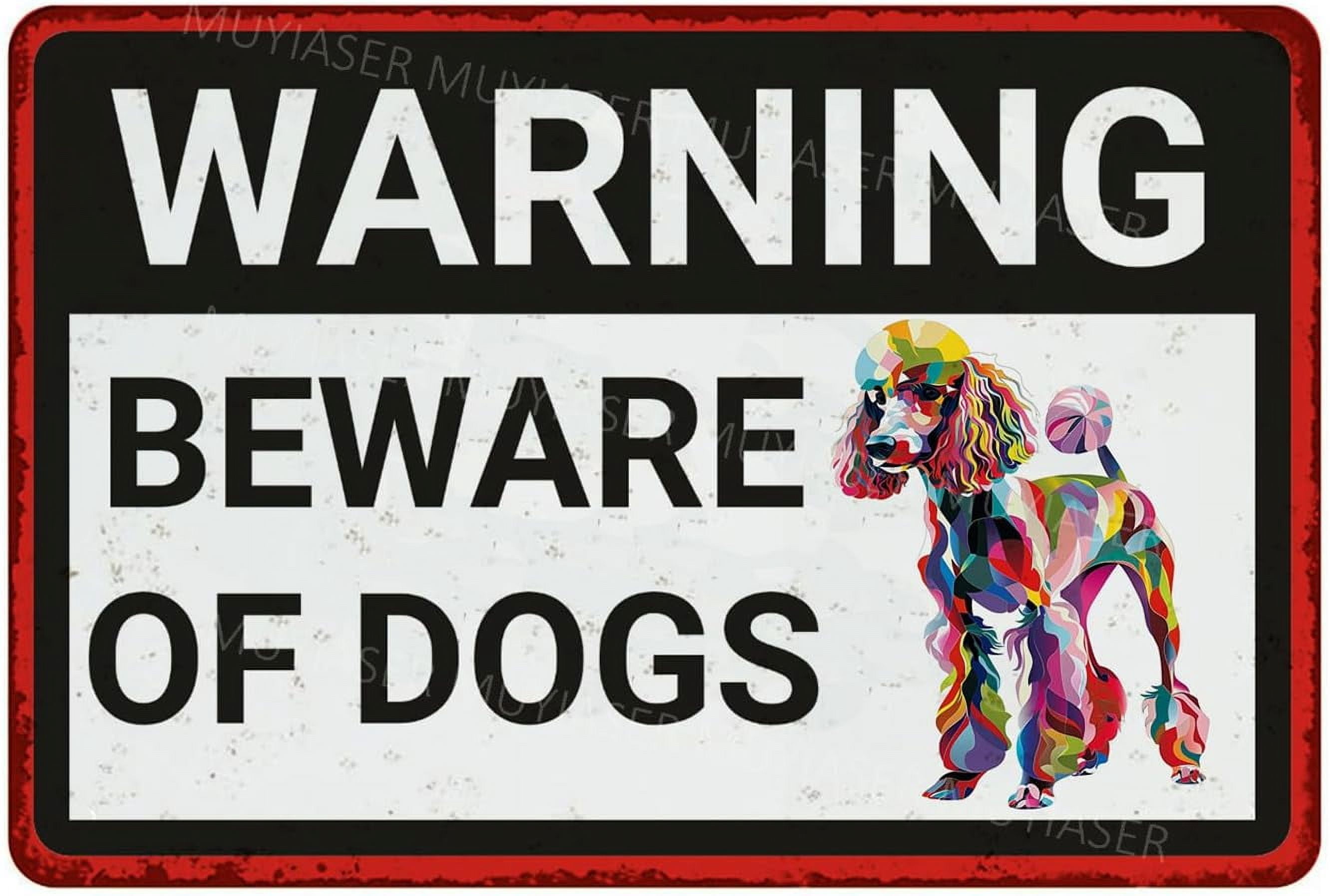 Beware Of Dogs Sign Poodle Beware Of Dog Sign Metal Tin Signs Door Sign ...