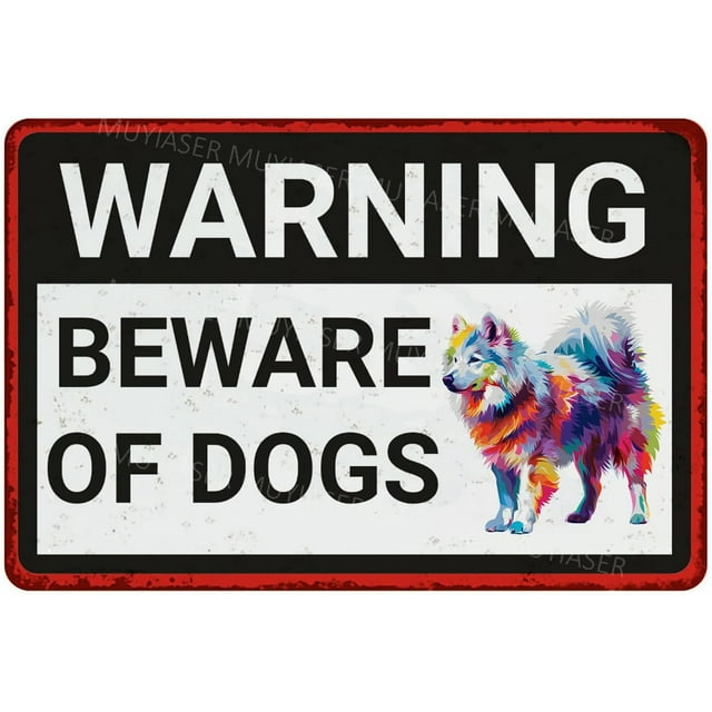 Beware Of Dogs Sign Samoyed Metal Tin Sign 8x12 Inch - Walmart.com