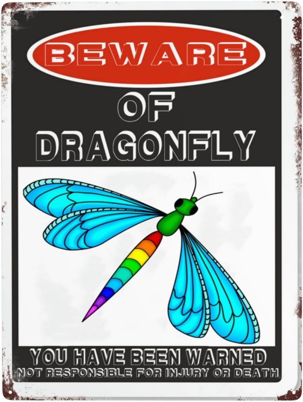 Beware Of Dragonfly Sign,12"X 16" Rust Free Beware Of Dragonfly Warning ...