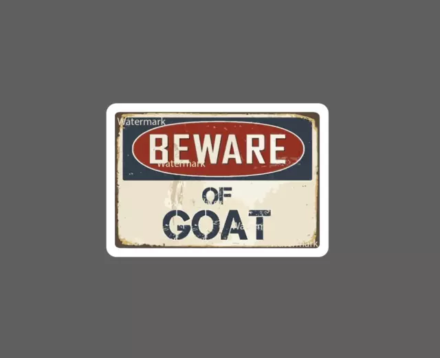 Beware Of Goat Sticker Caution Warning Sticker Phone Decal Water Bottle ...