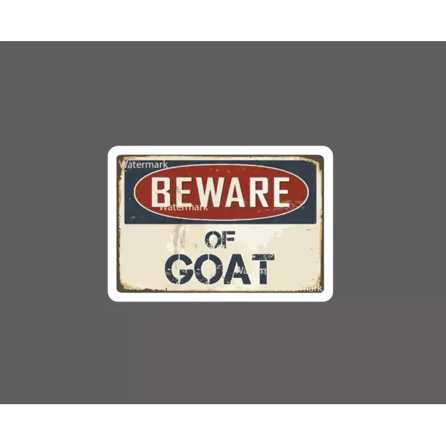 Beware Of Goat Sticker Caution Warning Sticker Phone Decal Water Bottle ...