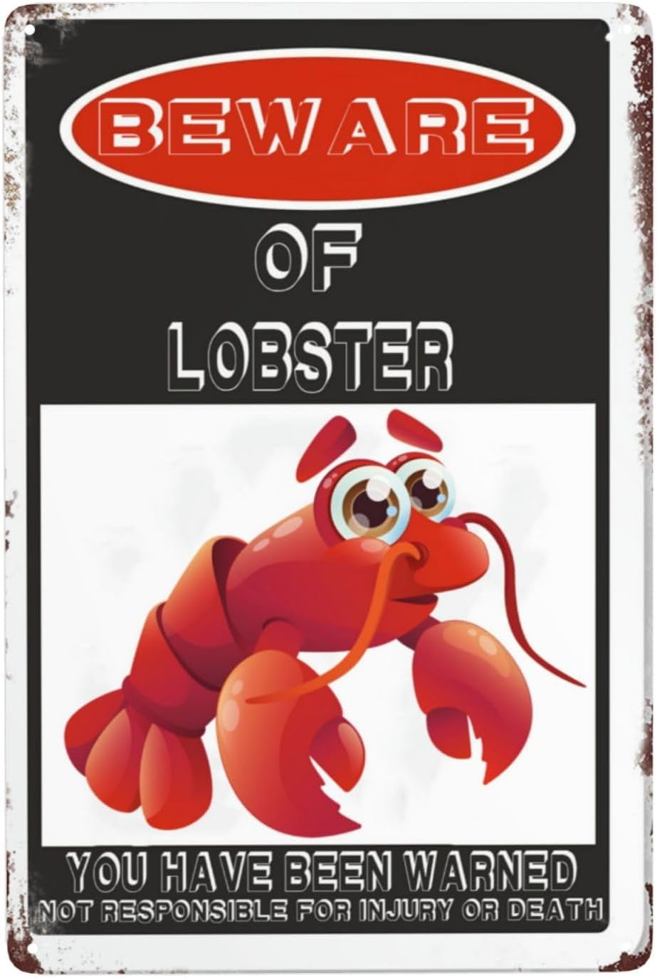 Beware Of Lobster Sign,12"X 8" Rust Free Beware Of Lobster Warning ...