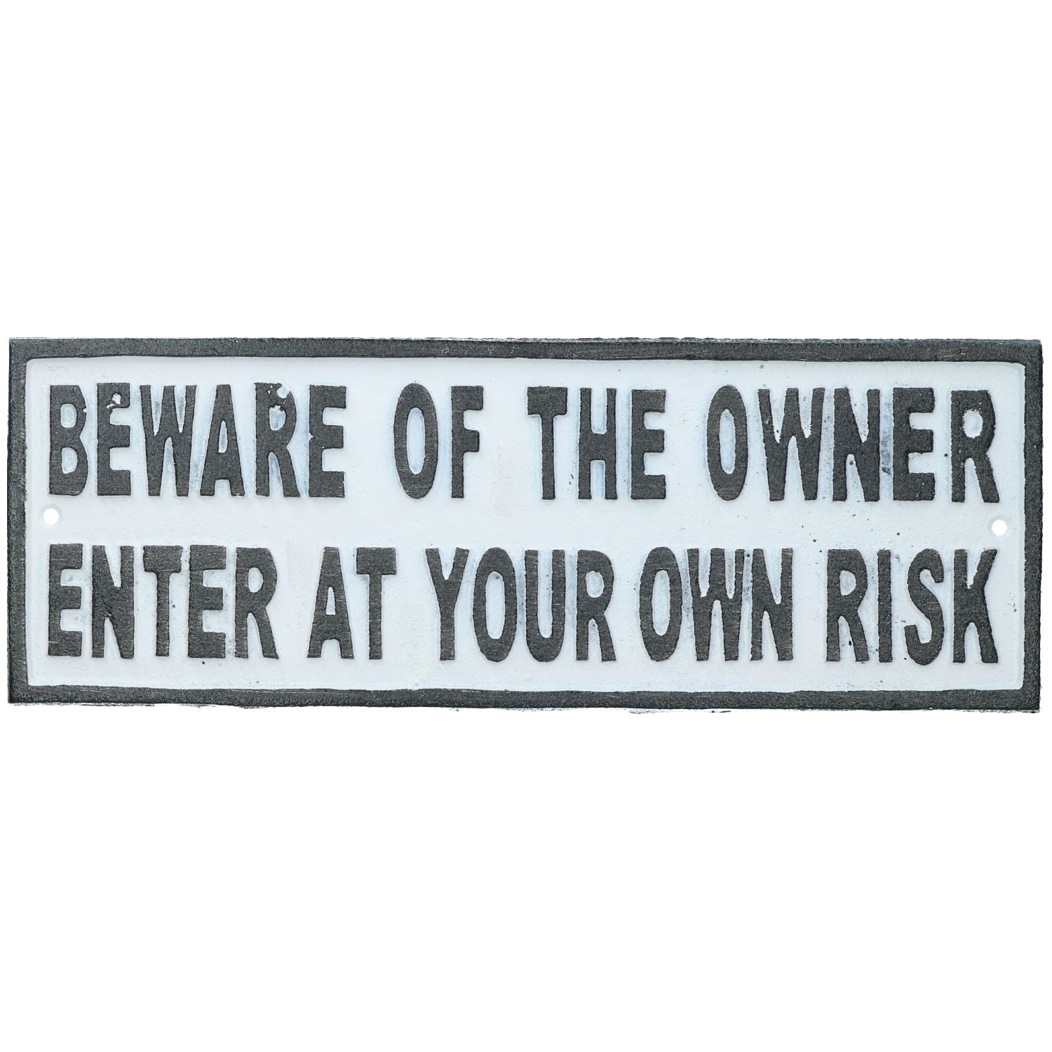 Beware Of Owner Enter At Own Risk Cast Iron Sign Plaque Door Wall House ...