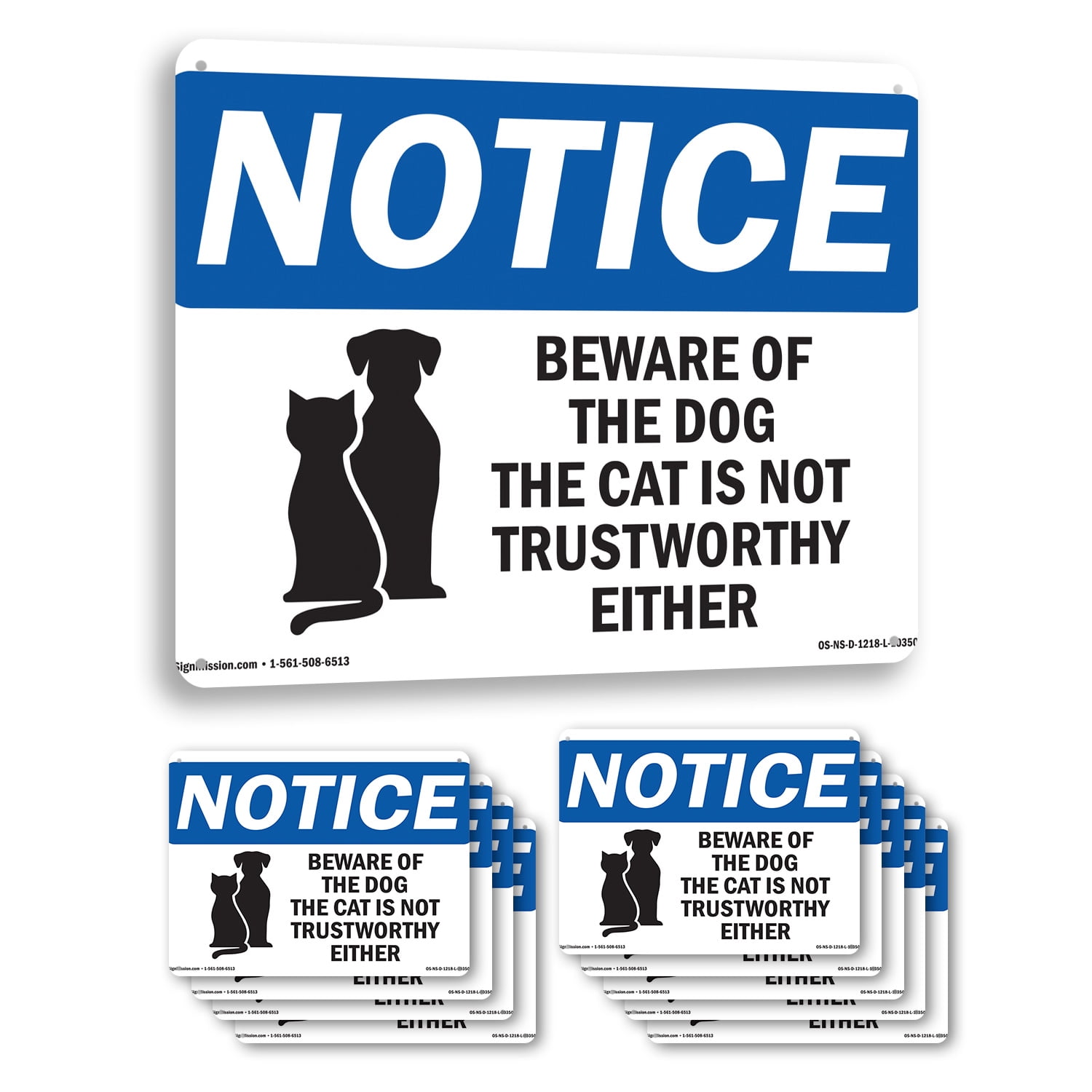 Beware Of The Dog The Cat Is OSHA Notice Aluminum Sign 24 Inch x 18 ...