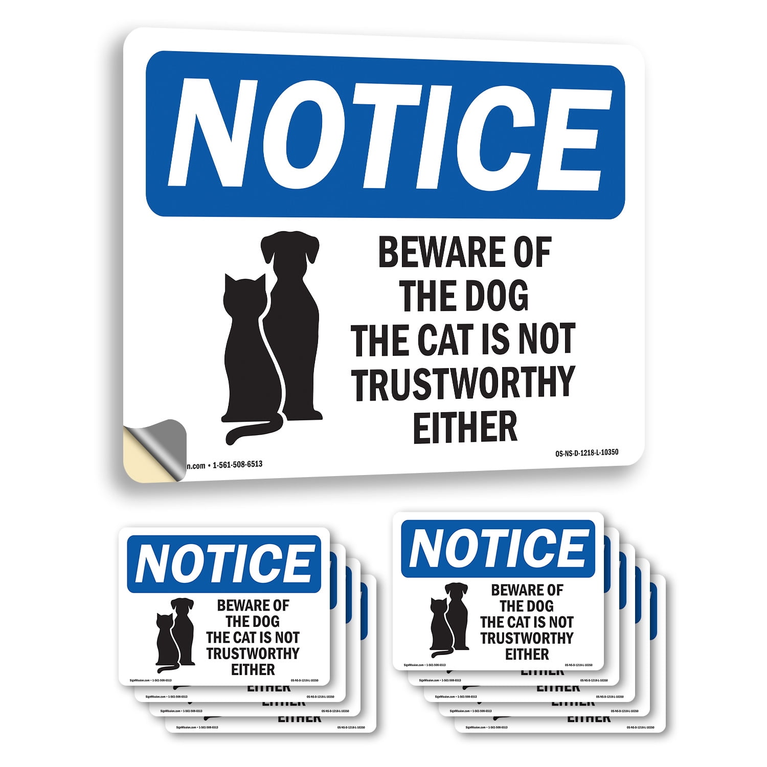 Beware Of The Dog The Cat Is With Symbol OSHA Notice Vinyl Decal Label ...