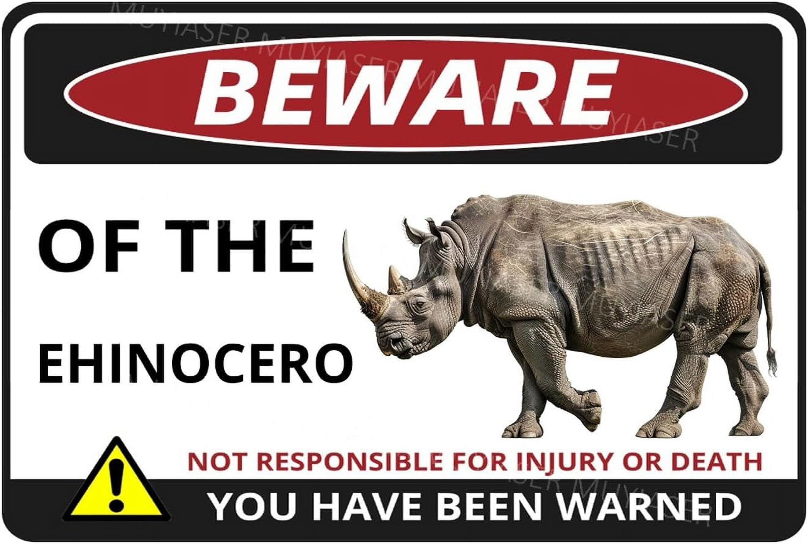 Beware Of The Ehinocero Sign You Have Been Warned Aluminum Metal Tin ...