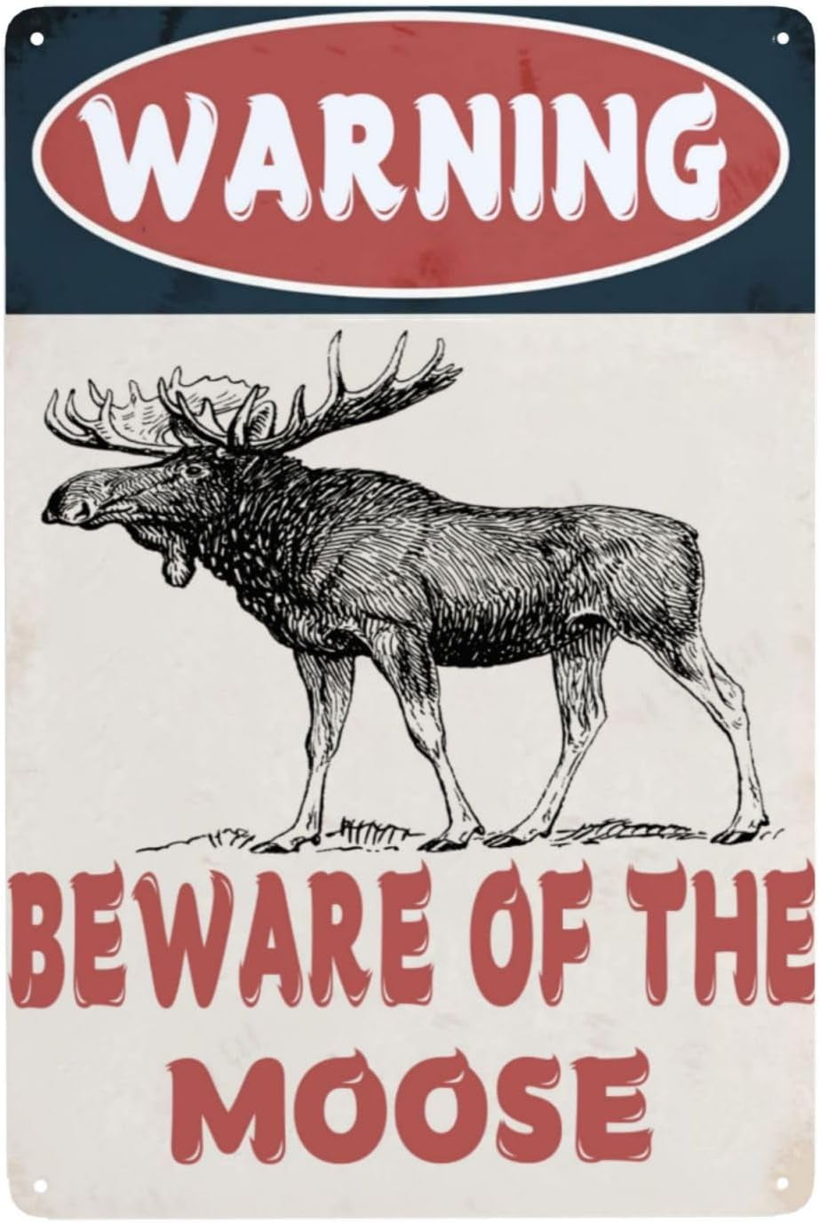 Beware Of The Moose Metal Tin Sign Warning Sign Safety Signs For Home ...