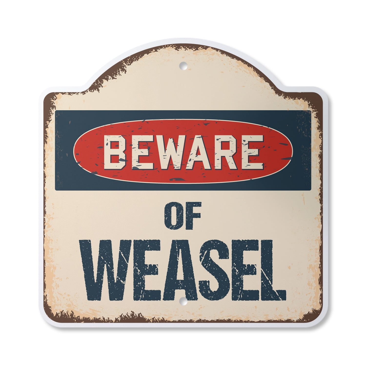 Beware Of Weasel 14" X 14" Sign | Indoor/Outdoor Plastic | SignMission ...
