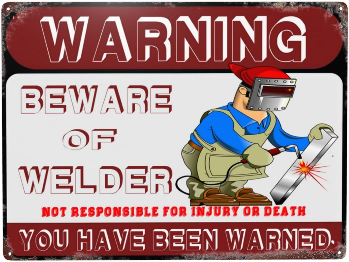 Beware Of Welder Metal Sign Warning Sign Safety Signs For Home Outdoor ...