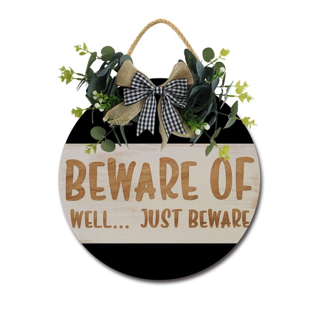 Beware Of Well... Just Beware Sign Farmhouse Wood Sign Front Porch ...