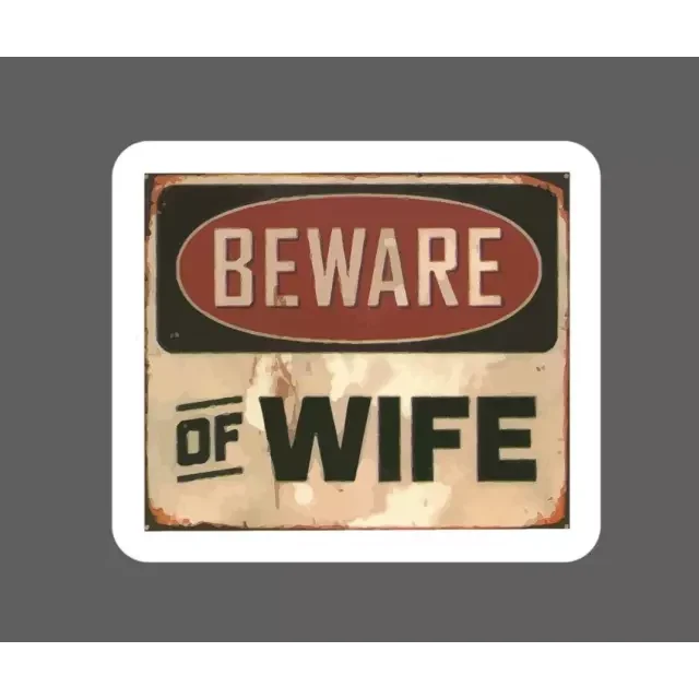 Beware Of Wife Sticker Sign Waterproof Sticker Phone Decal Water Bottle ...