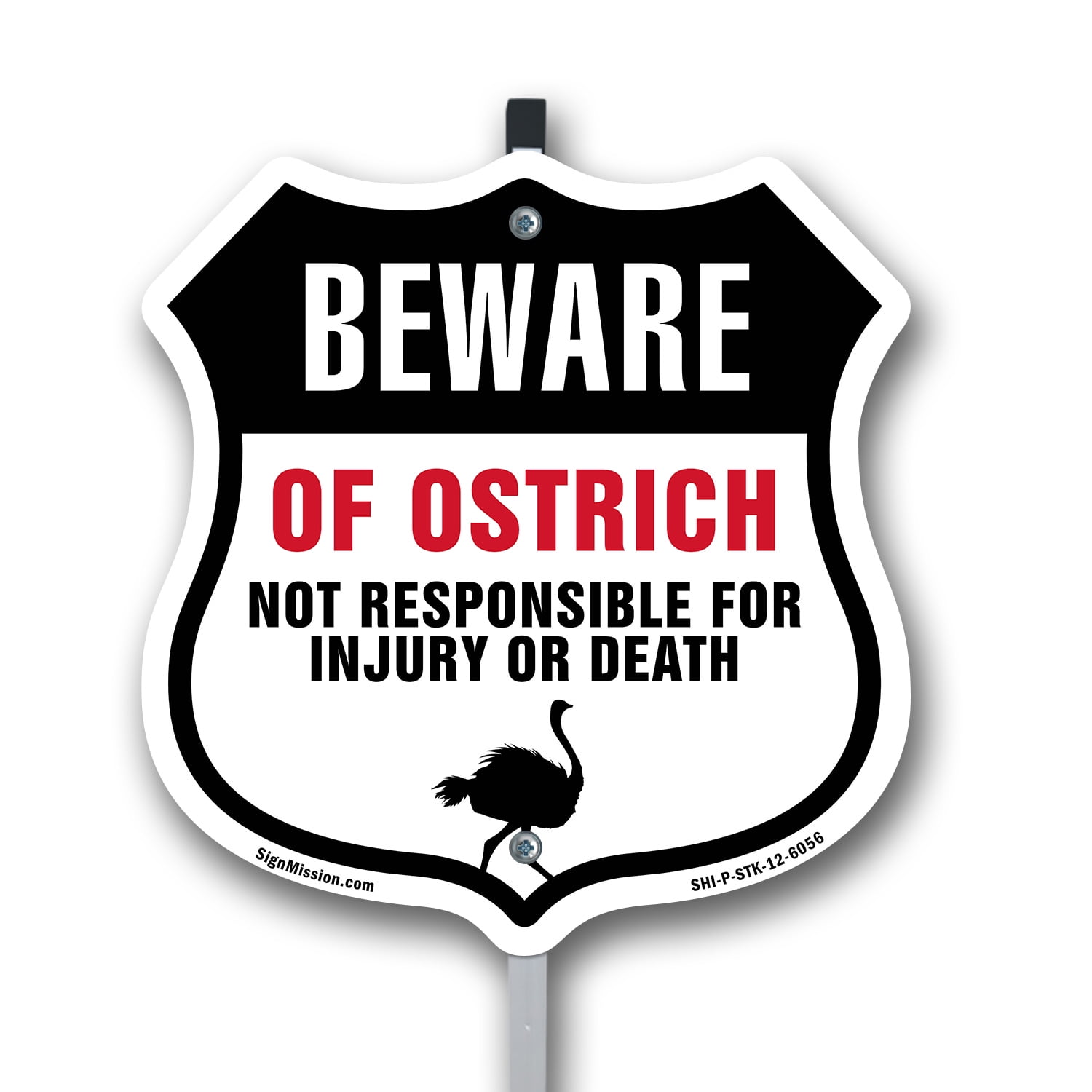 Beware Of Ostriches Not Responsible For Injury Or Death 12 inch X 12 ...
