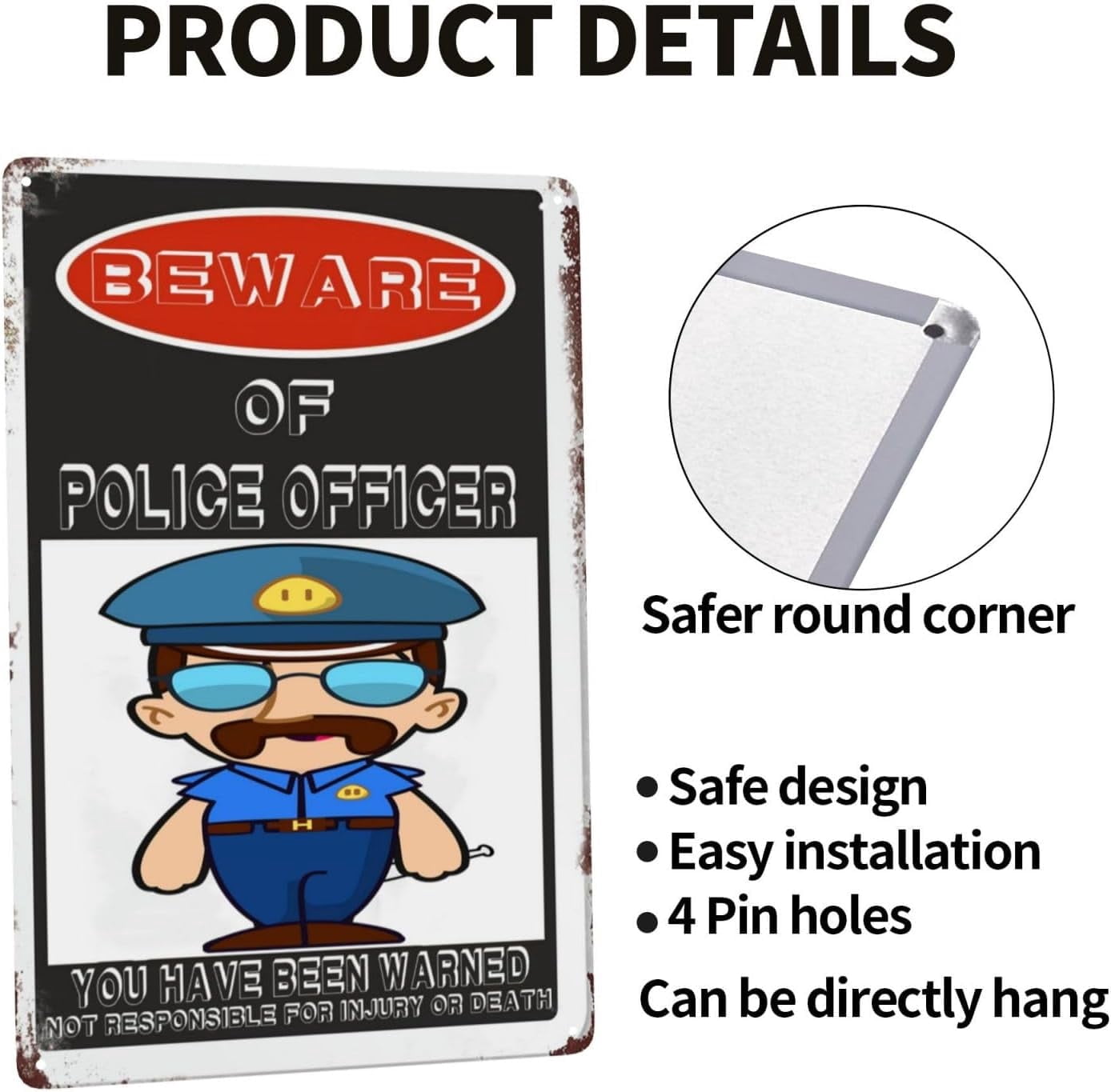 Beware Of Police Officer Sign,12"X 8" Rust Free Beware Of Police ...