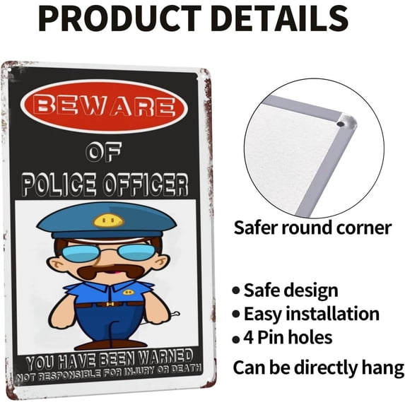 Beware Of Police Officer Sign,12"X 8" Rust Free Beware Of Police ...