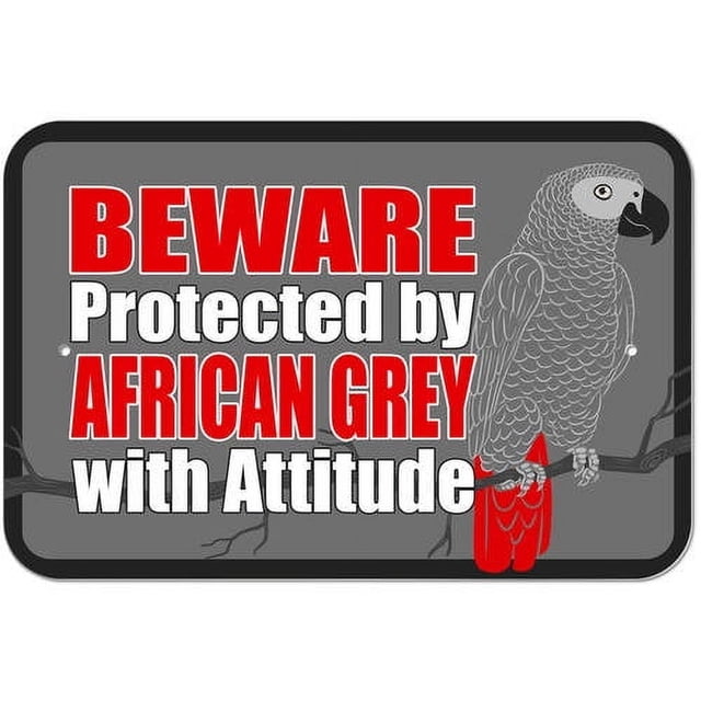 Beware Protected by African Grey with Attitude Sign - Walmart Business ...