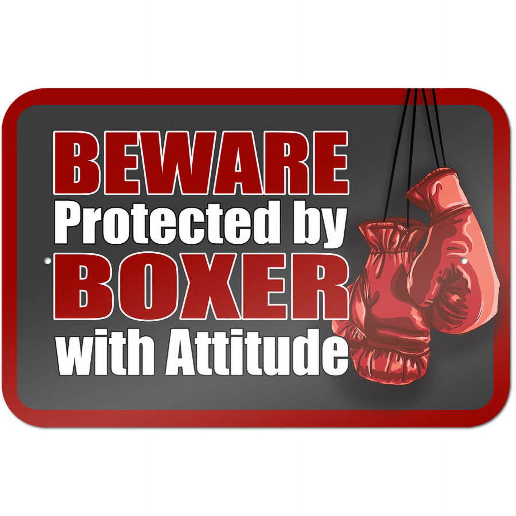 Beware Protected by Boxer with Attitude - Boxing Gloves Sign - Walmart.com