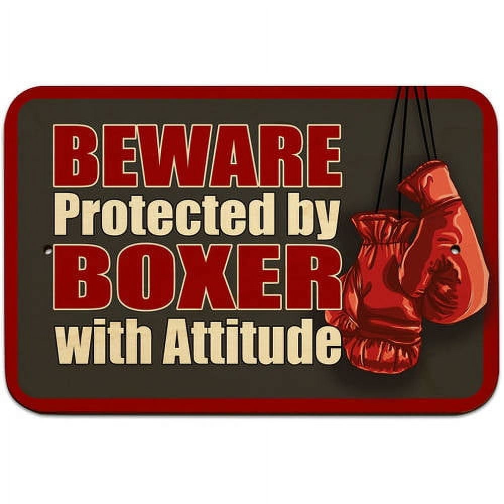 Beware Protected by Boxer with Attitude - Boxing Gloves Sign - Walmart.com