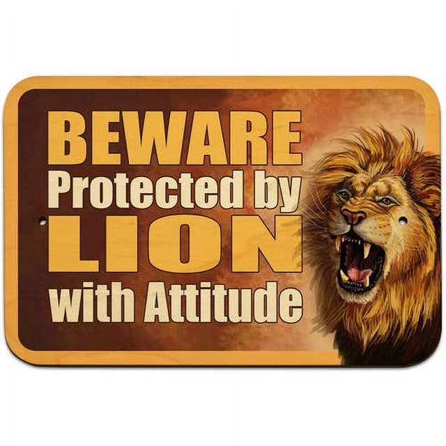 Beware Protected by Lion with Attitude Sign - Walmart Business Supplies
