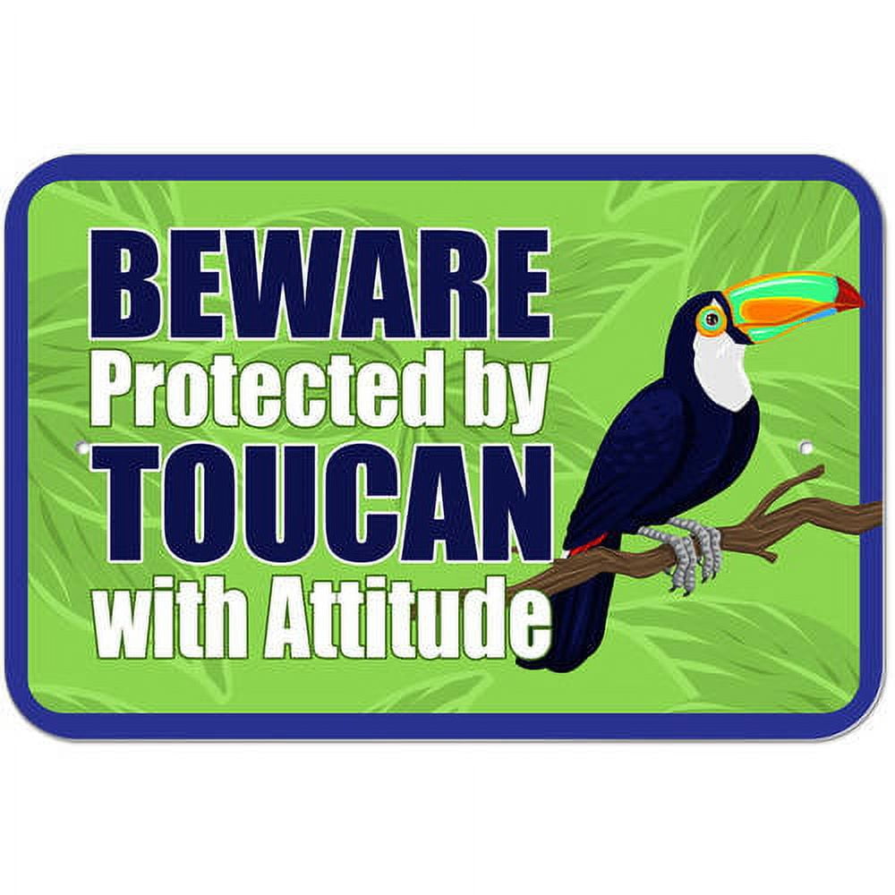 Beware Protected by Toucan with Attitude Sign - Walmart.com