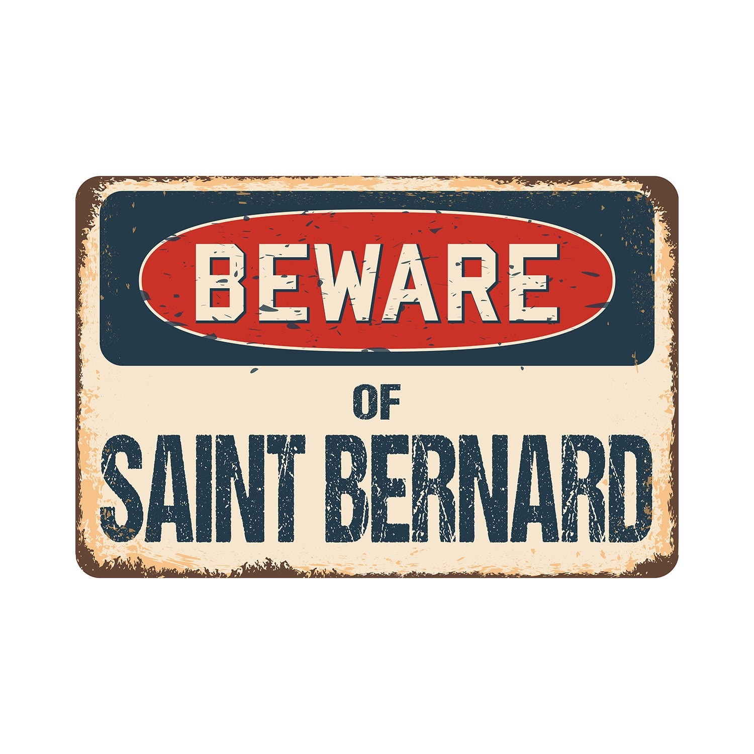 Beware Of Saint Bernard Rustic Sign | Rustic, Distressed Vintage Look ...