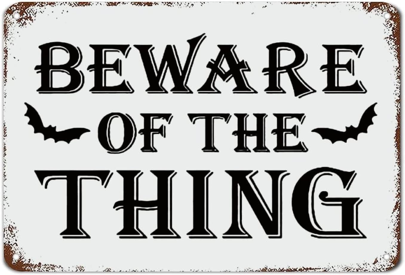 Beware of The Thing Metal Tin Signs-Metal Tin Exquisite Wall Art Decor ...