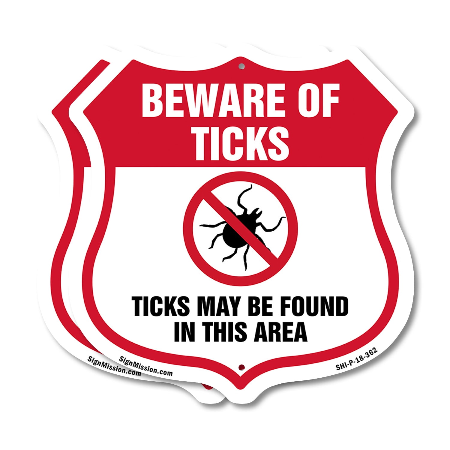 Beware Of Ticks Shield Sign Ticks May Be Found In This Area (2 Pack) 18 ...