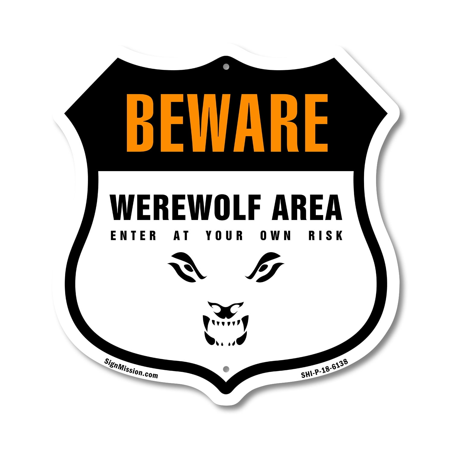 Beware Werewolf Area Enter At Your Own Risk 12 inch X 12 inch Shield ...