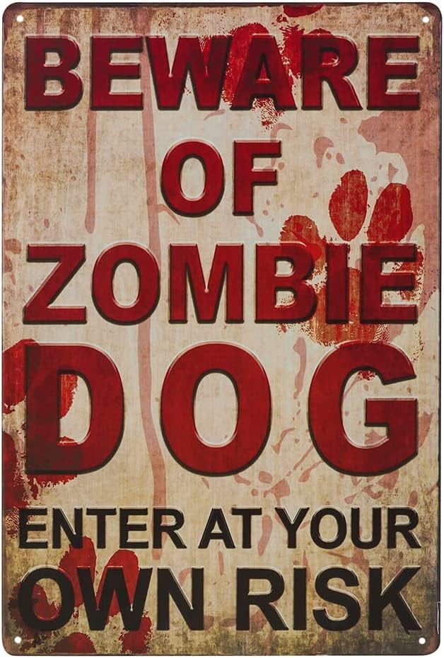 Beware of Zombie Dog Enter at Your Own Risk Warning Yard Scary Theme ...