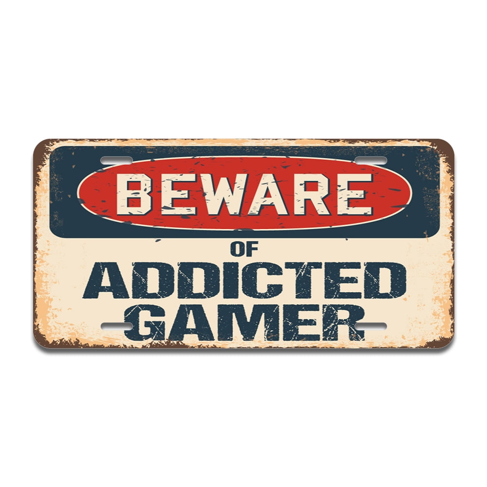 Beware of Addicted Gamer Aluminum License Plate| License Plate 12" X 6 ...