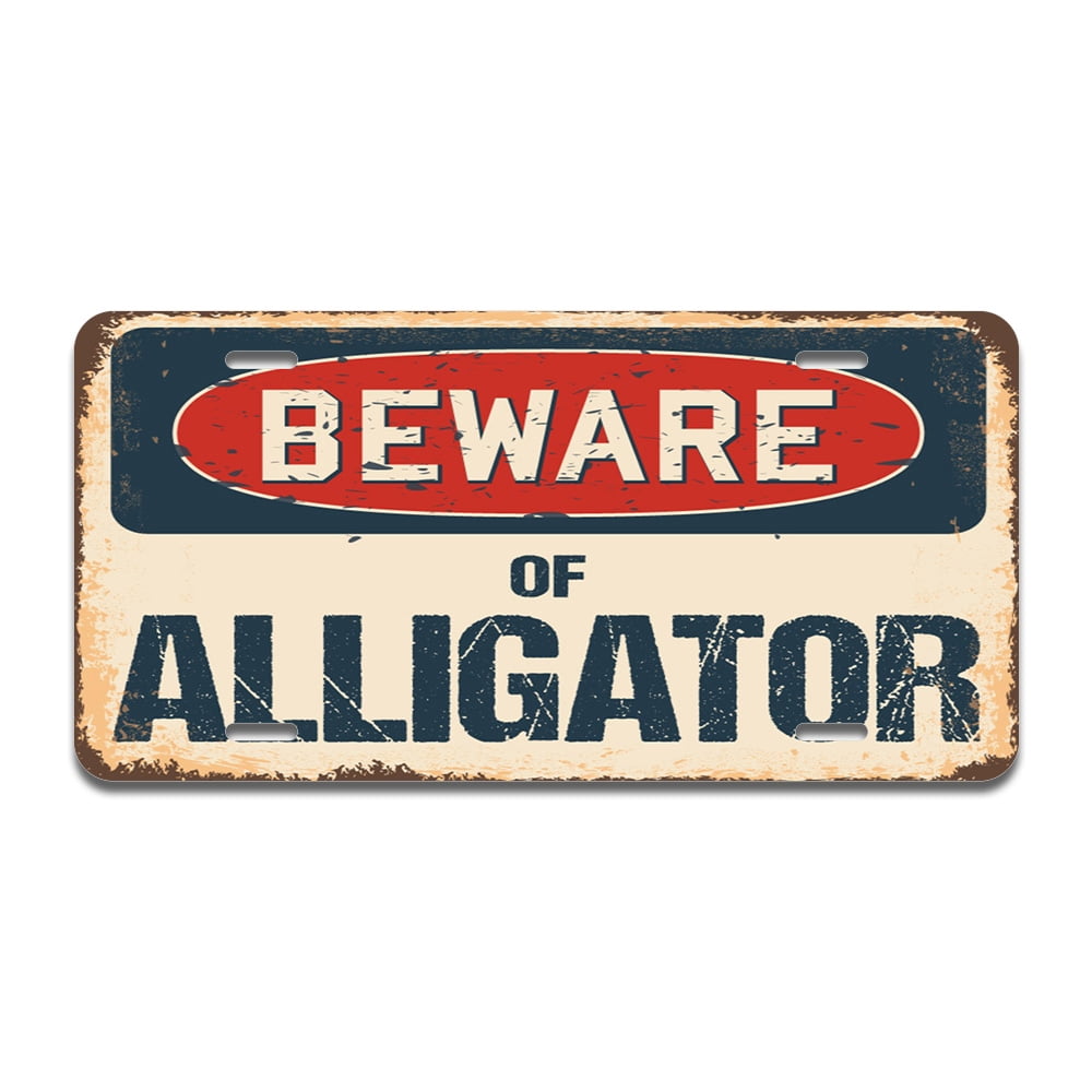 Beware of Alligator Aluminum License Plate| License Plate 12" X 6" Fits ...
