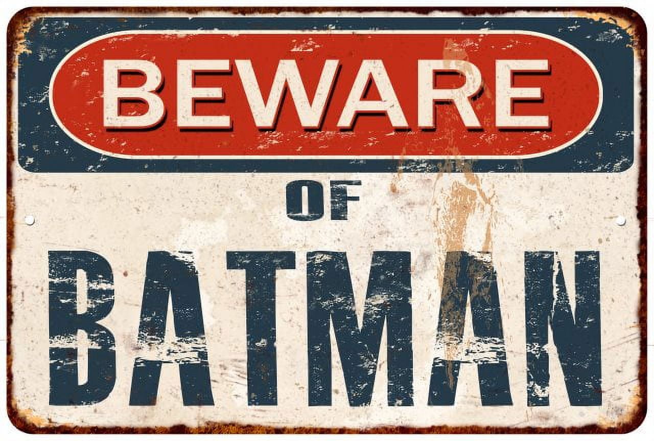 Beware of BATMAN Metal Sign Rusty Wall Decor 8x12 108120041481 ...