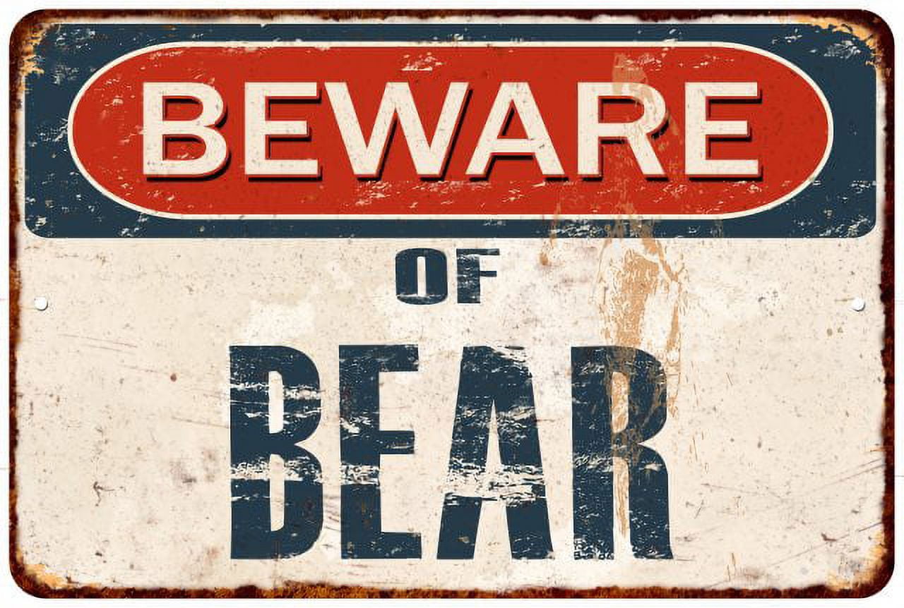 Beware of BEAR Metal Sign Rusty Wall Decor 8x12 108120041047 - Walmart.com