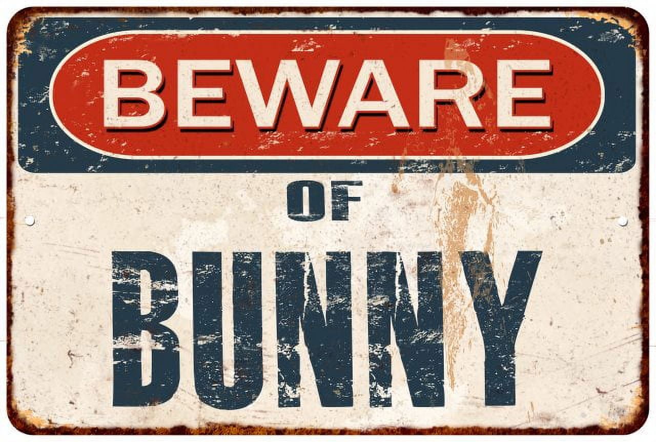 Beware of BUNNY Metal Sign Rusty Wall Decor 8x12 108120041202 - Walmart.com