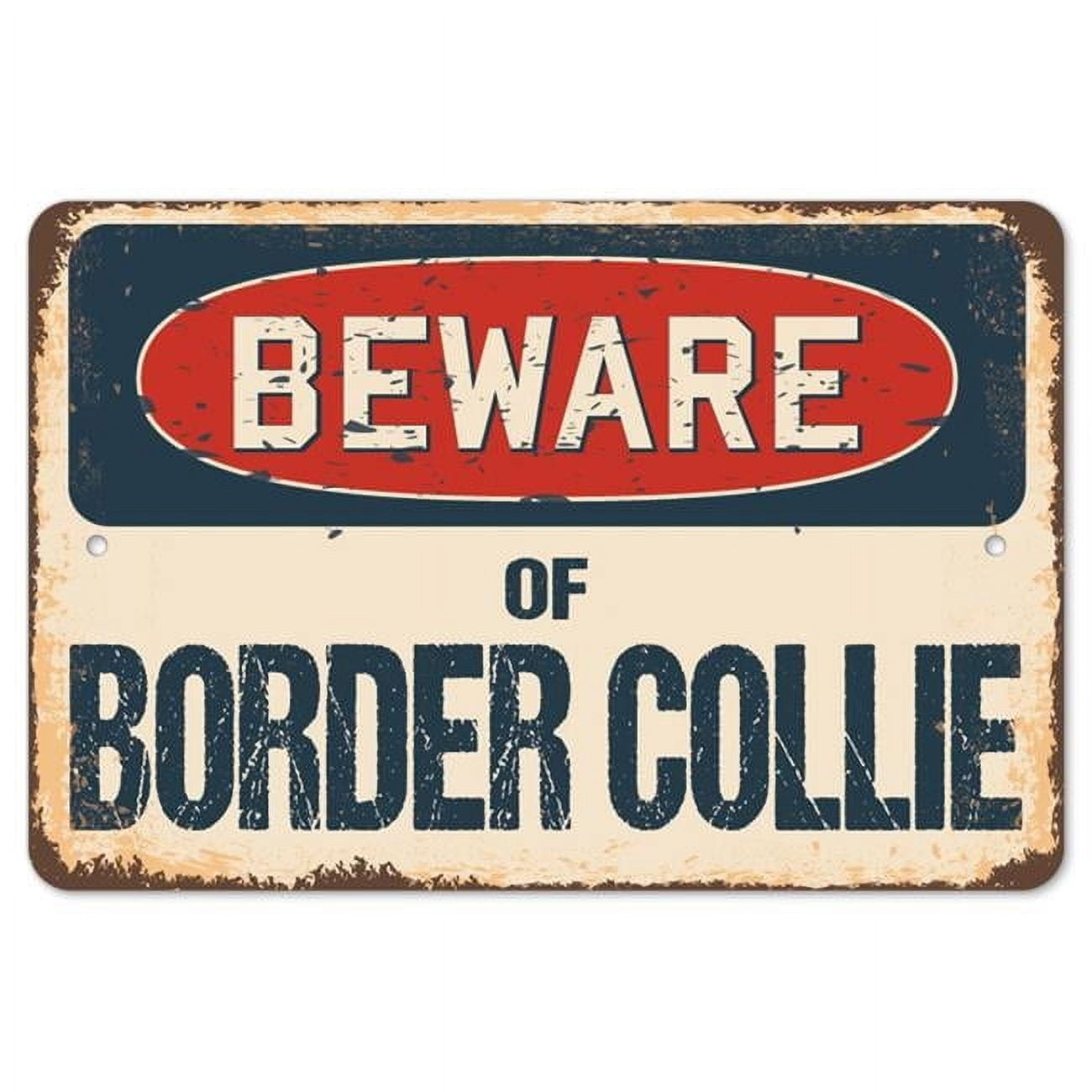 Beware of Border Collie Rustic Sign - Walmart.com